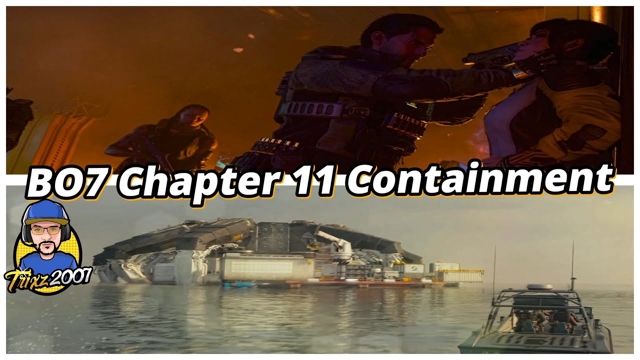BO7 Chapter 11 Containment Campaign