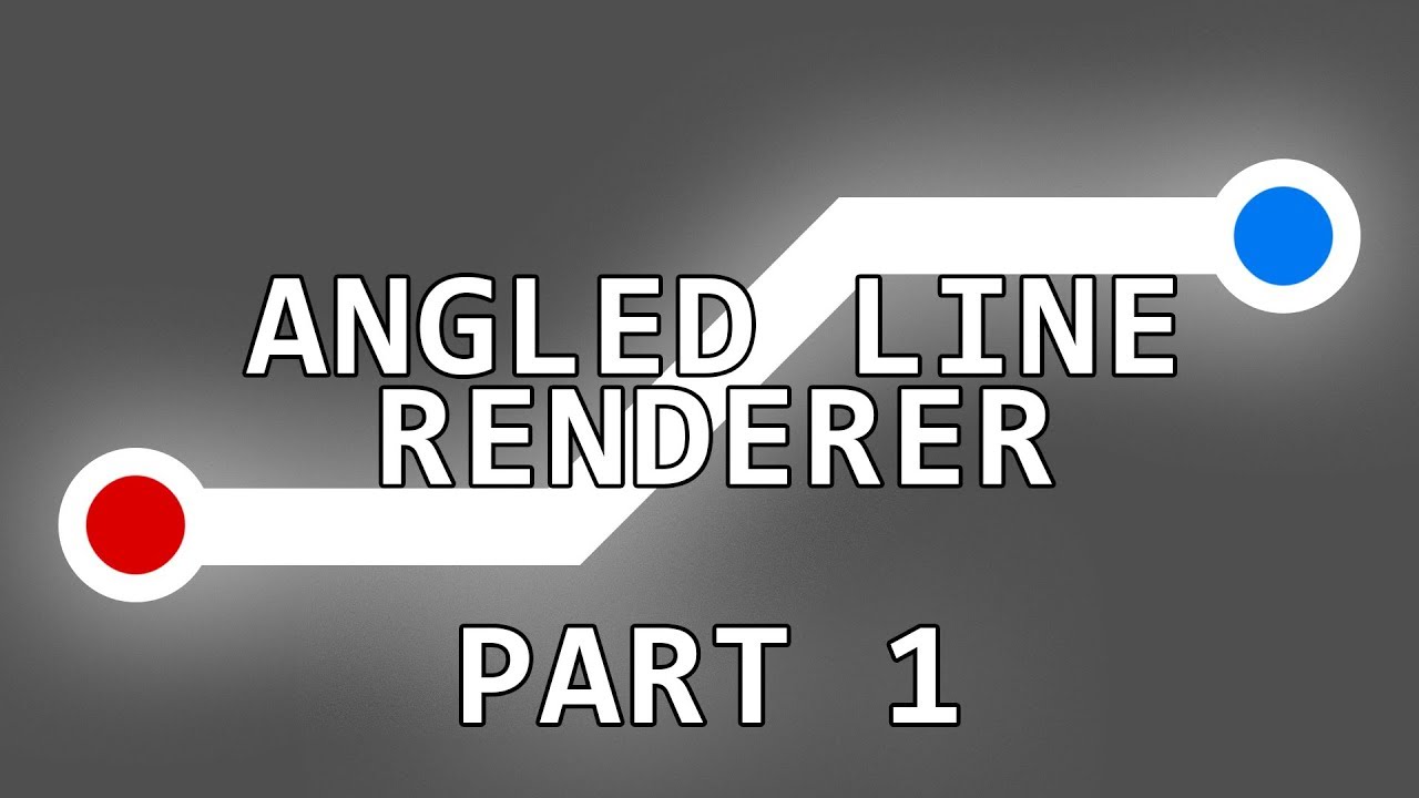 A Rough Beginning - Angled Line Renderer - Part 1