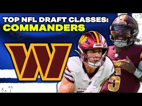 Washington Commanders: Top Draft Classes from the 2024 NFL Draft | PFF