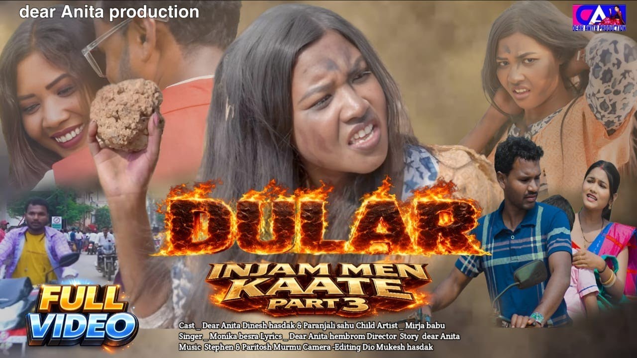 DULAR INJAM MEN KATE PART-3 II NEW SANTHALI (SHORT FILM FULL VIDEO) II DEAR ANITA DINESH & PRANJALI