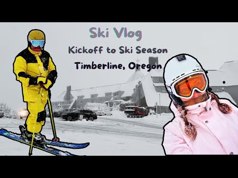Kickoff to 2024/2025 Ski Season. Timberline, Oregon