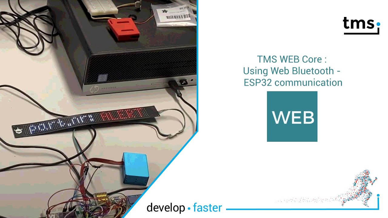 TMS WEB Core : Using Web Bluetooth - ESP32 communication