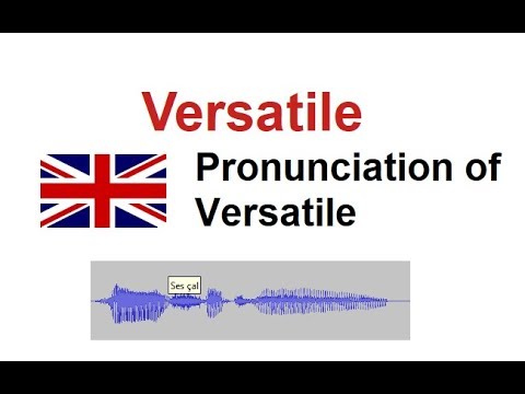 How to Pronounce VERSATILE