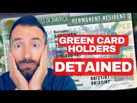 Why are Green Card holders detained at airport in 2025?