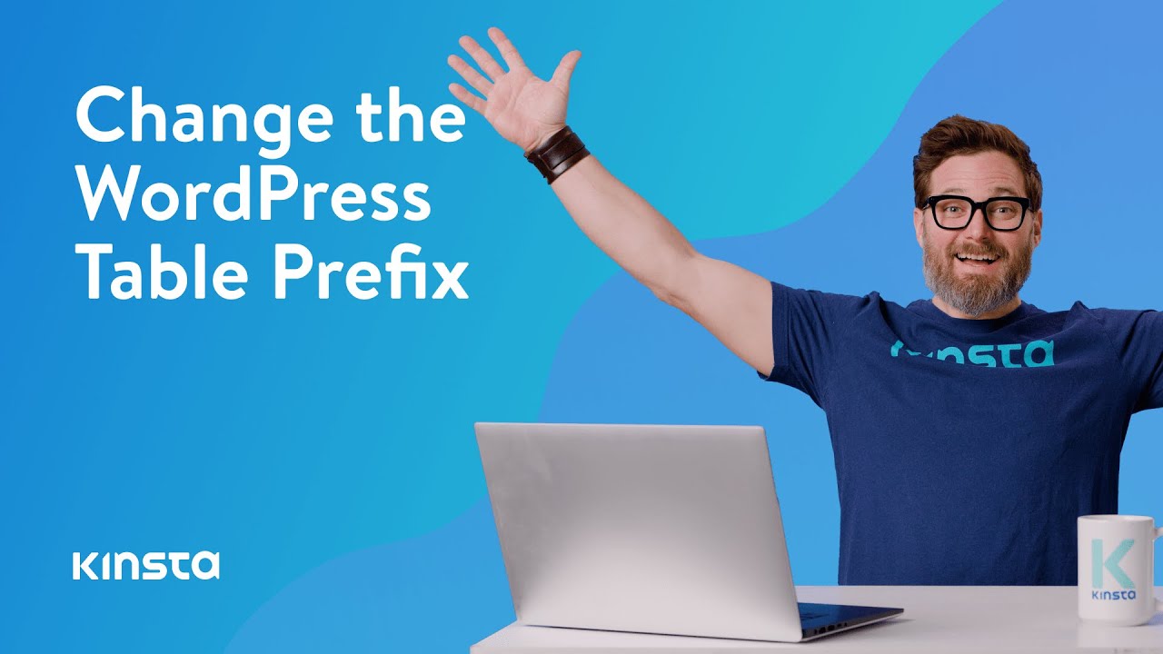 How To Change the WordPress Table Prefix