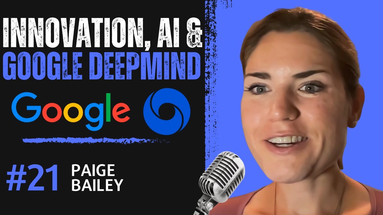 From Microsoft GitHub to Google DeepMind - Paige Bailey on AI Research and Products What's AI Ep. 21