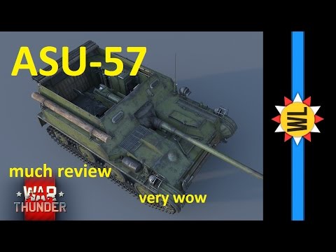 Steam Community :: Video :: ASU-57 - User Guide & Review - War Thunder - WellgunLegend