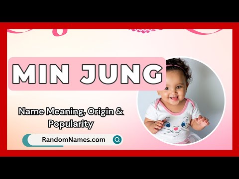 Min Jung - Baby Girl Name Meaning, Origin & Popularity - RandomNames.com