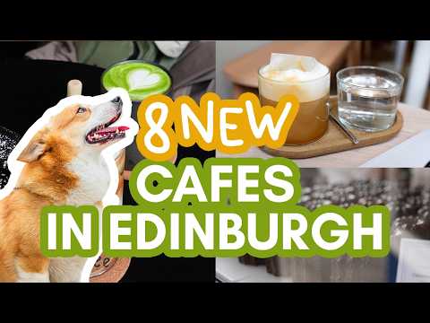 8 NEW COFFEE SHOPS IN EDINBURGH SCOTLAND | The cafe that became an Instagram SENSATION!