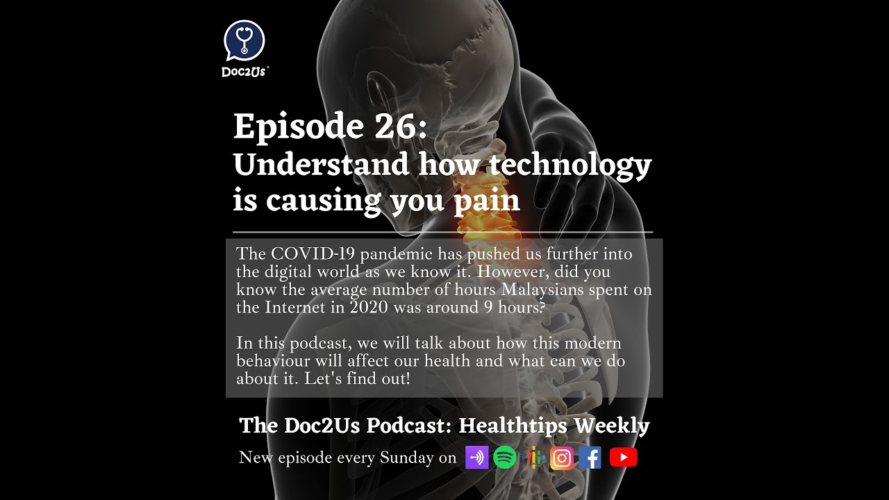 Episode 26: Understand how technology is causing you pain