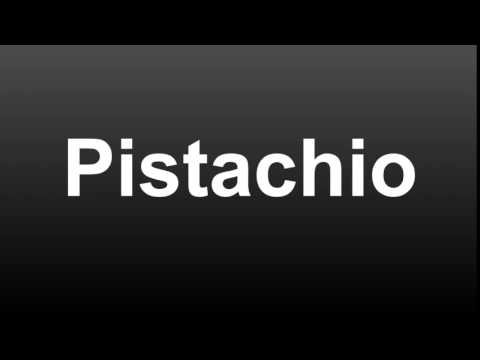 How To Pronounce Pistachio (American English)