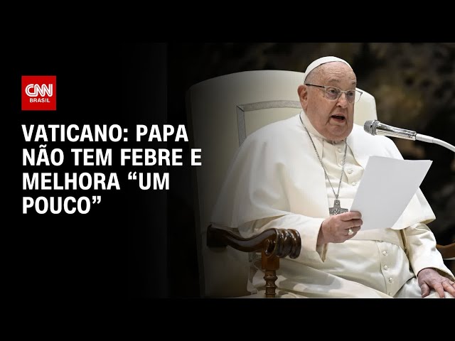 Papa Francisco está melhorando e trabalhando no hospital, diz Vaticano | CNN Brasil