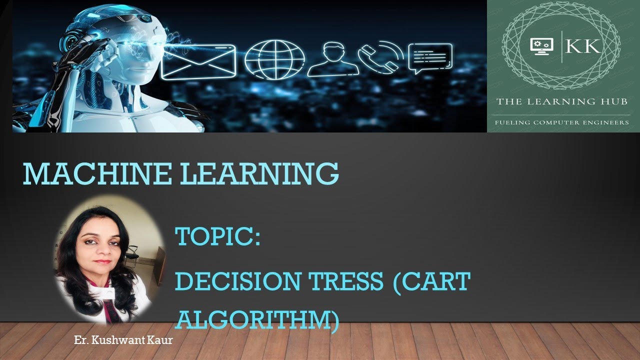 DECISION TREES || SUPERVISED LEARNING || CART ALGORITHM