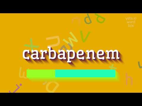 How to say "carbapenem"! (High Quality Voices)