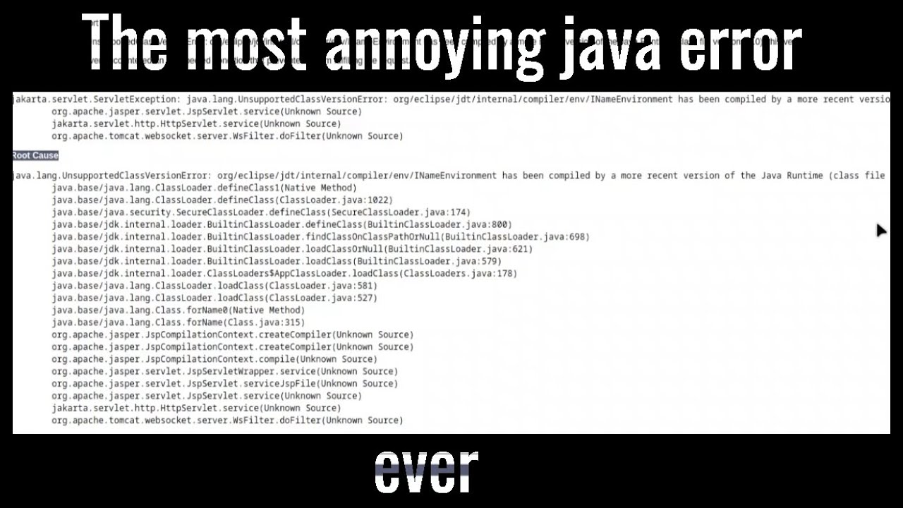 The most annoying Java error, ever   UnsupportedClassVersionError