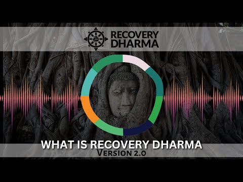 02 What is Recovery Dharma - Recovery Dharma V2.0