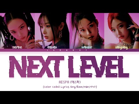 AESPA (에스파) - Next Level (Color Coded Lyrics Eng/Rom/Han/가사)