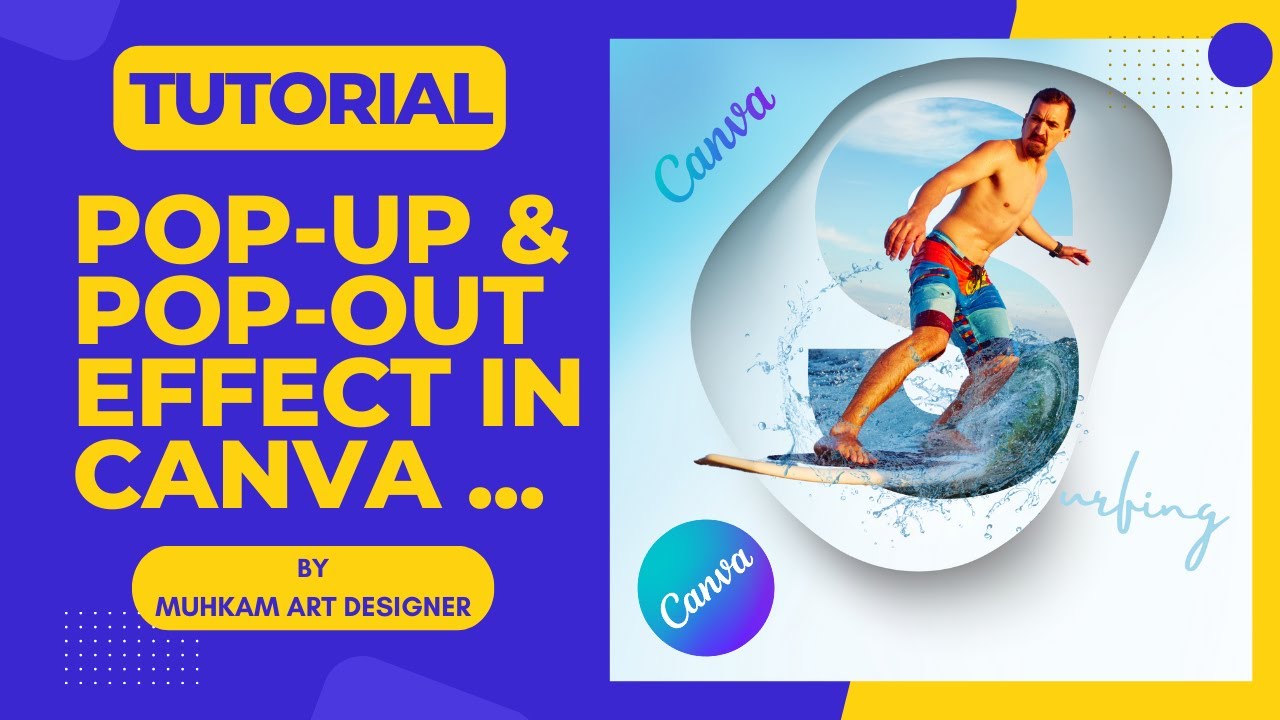 Create Pop-up and Pop-out Effect in Canva || Tutorial for Beginners as well as for Advanced Level ||