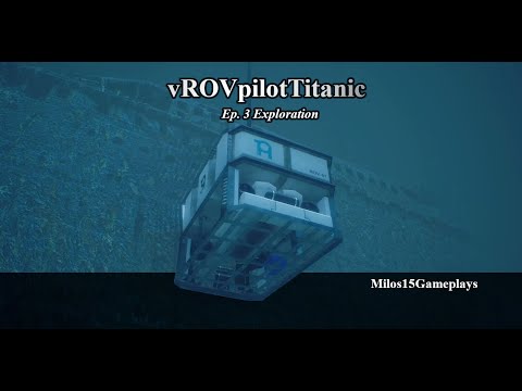Steam Community :: vROV Pilot: TITANIC