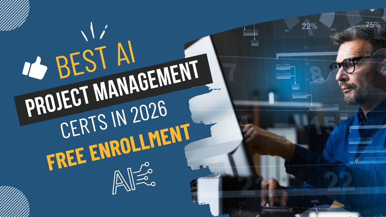 Best AI Project Management Certifications in 2026 | Free Enrollment