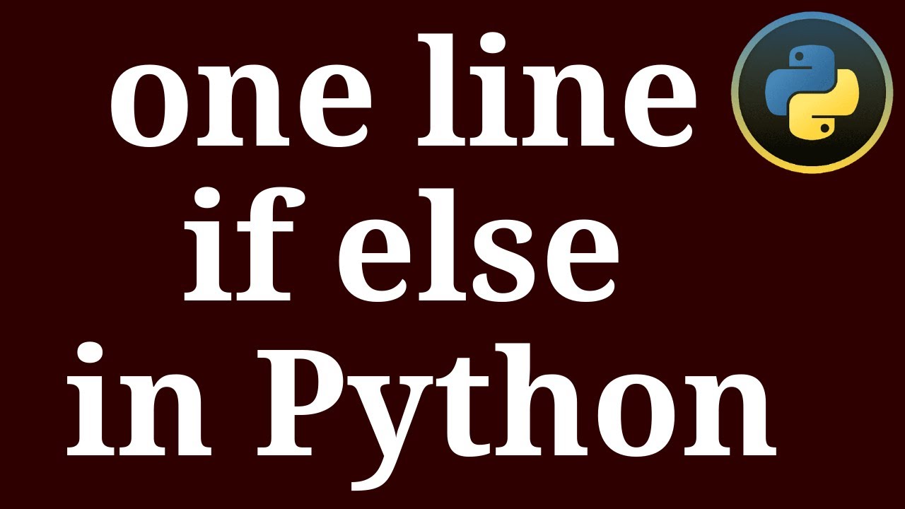 one line if else statement in python