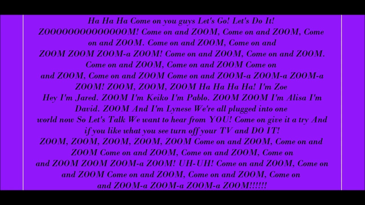 ZOOM Theme Song Lyrics (1999)