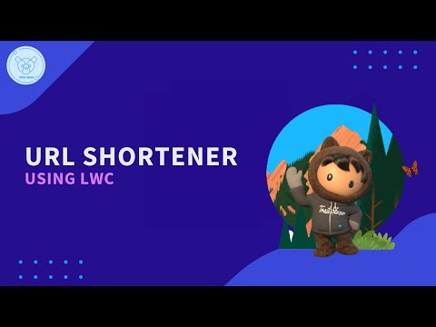 URL Shortener Using LWC