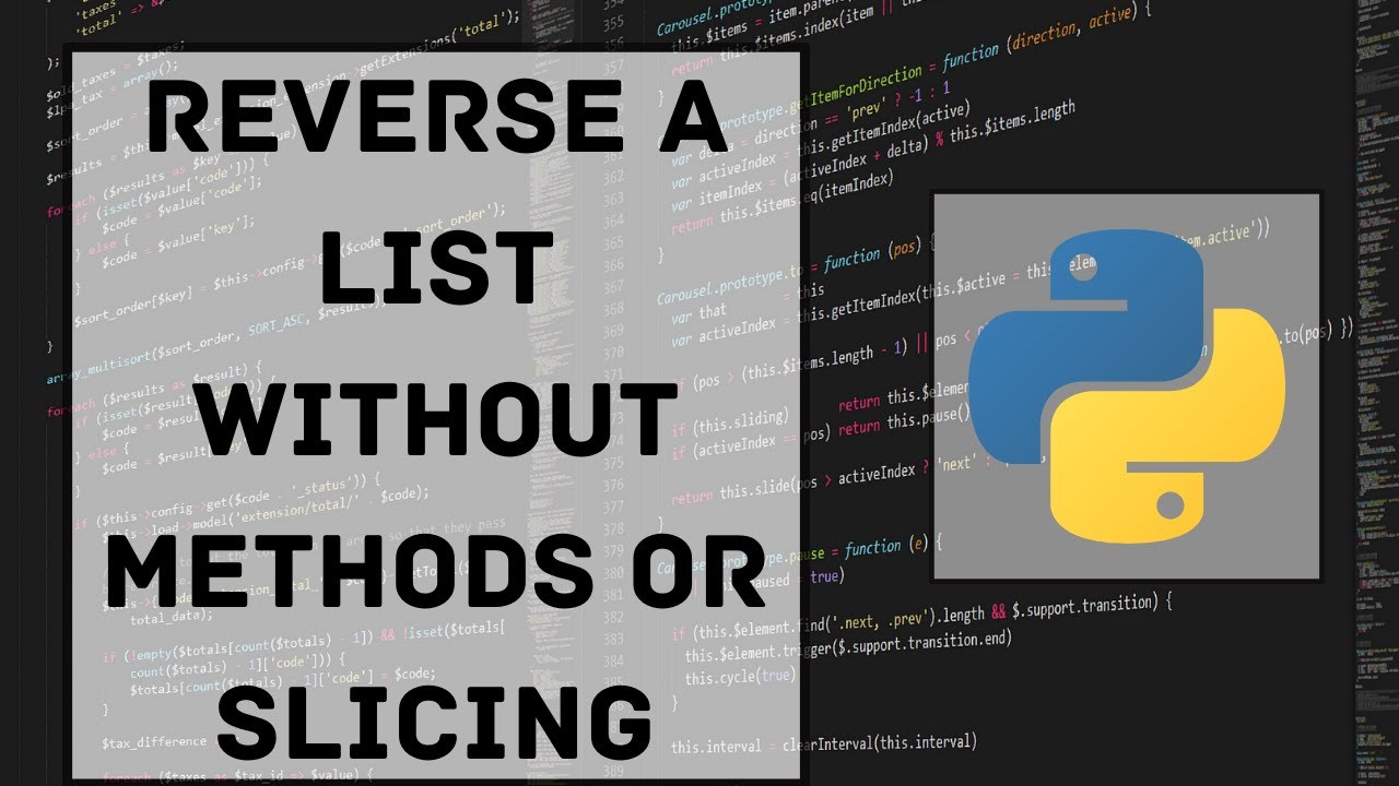 Reverse a List Without Using Slicing or Methods in Python, Absolute Beginner Tutorial