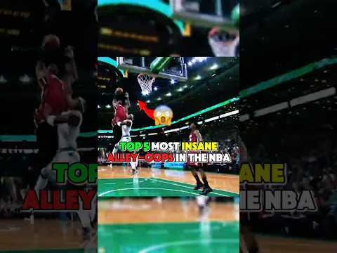 Top 5 Insane Alley-Oops That SHOCKED the NBA World