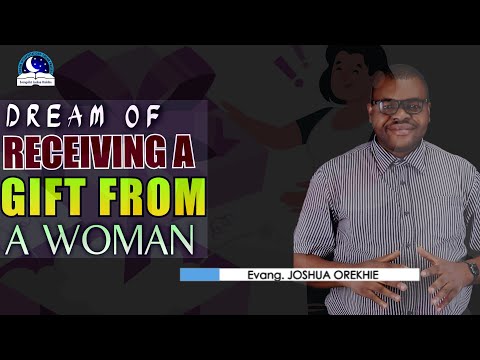 Dream of Receiving a Gift From a Woman - Meaning and Interpretation