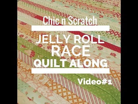Jelly Roll Race Quilt Along 1