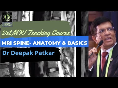 MRI Spine - Anatomy & Basics | Dr Deepak Patkar | MRI Teaching Course | spine sequences | backache