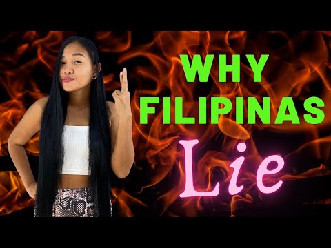 WHY DO FILIPINAS LIE? / SAVING FACE in the Philippines