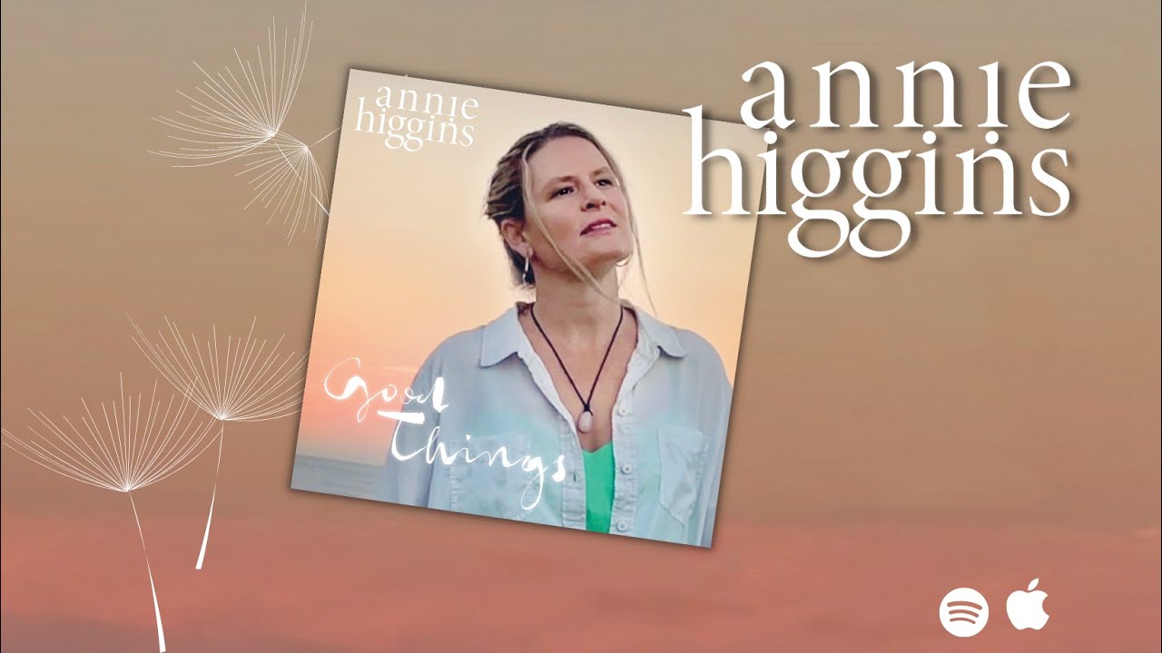 Annie Higgins - Good Things (ArtistRack Funk Music)