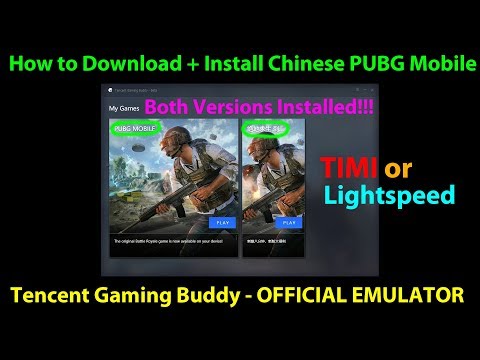 How to Download and Install Chinese PUBG Mobile on Tencent Gaming Buddy - Official Emulator