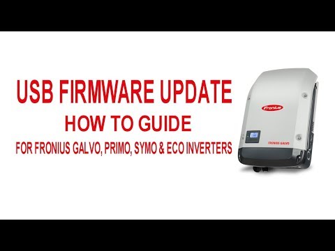 Fronius USB Update Galvo, Primo, Symo & Eco Inverters