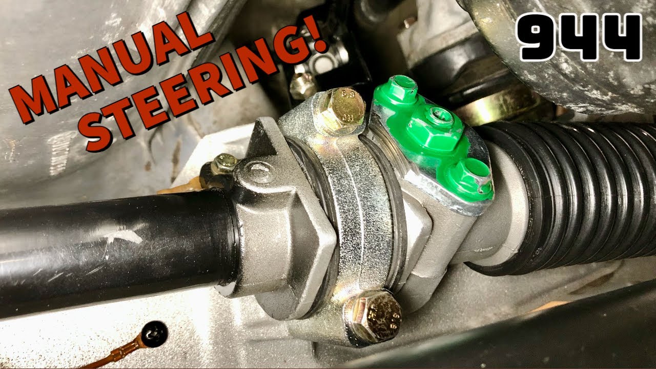 Porsche 944 – Manual Steering Conversion / Rack Replacement Tutorial