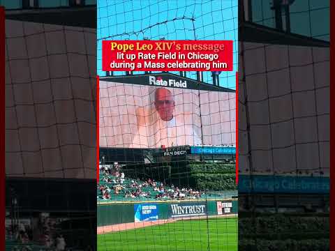 Pope Leo XIV’s message lit up Rate Field during a Mass celebrating him #popeleoxiv #chicago #usa