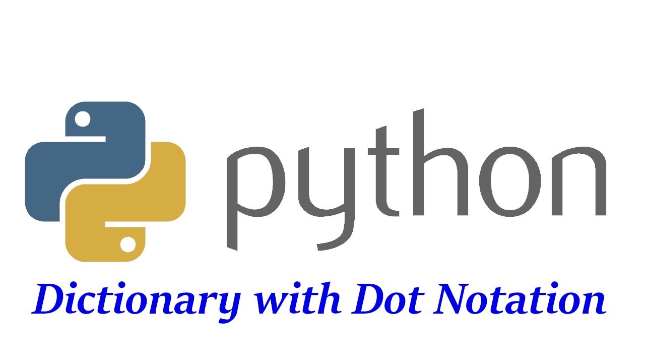 Python Dictionaries | Access using Dot notation | Addict package
