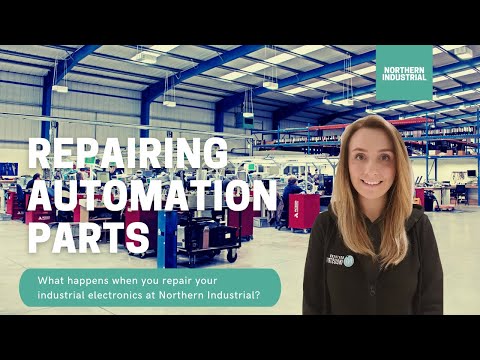 Repairing Automation Parts at Northern Industrial