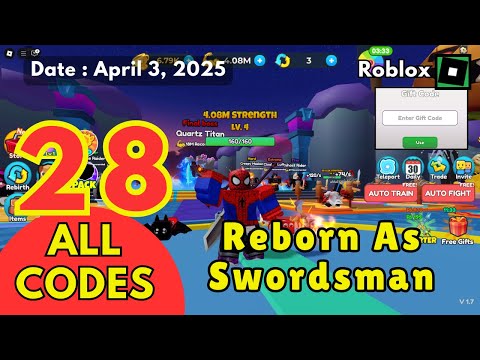 ALL Codes Work Reborn As Swordsman Roblox, April 3, 2025