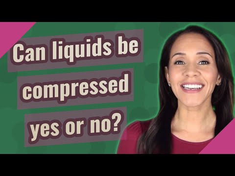 Can liquids be compressed yes or no?