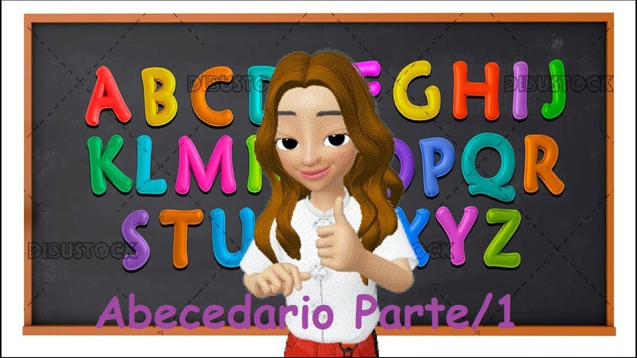 Aprendamos el abecedario | Primera parte
