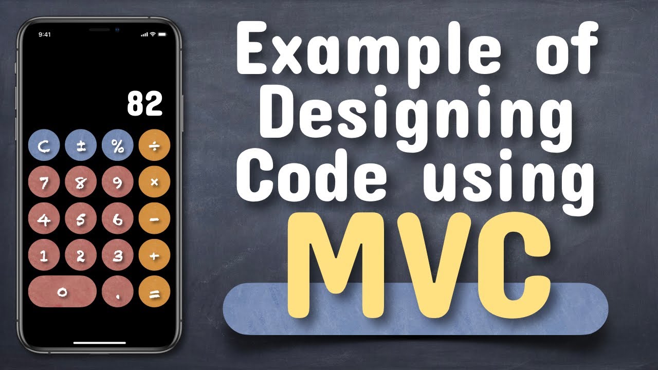 MVC Code Design Example (Calculator App)