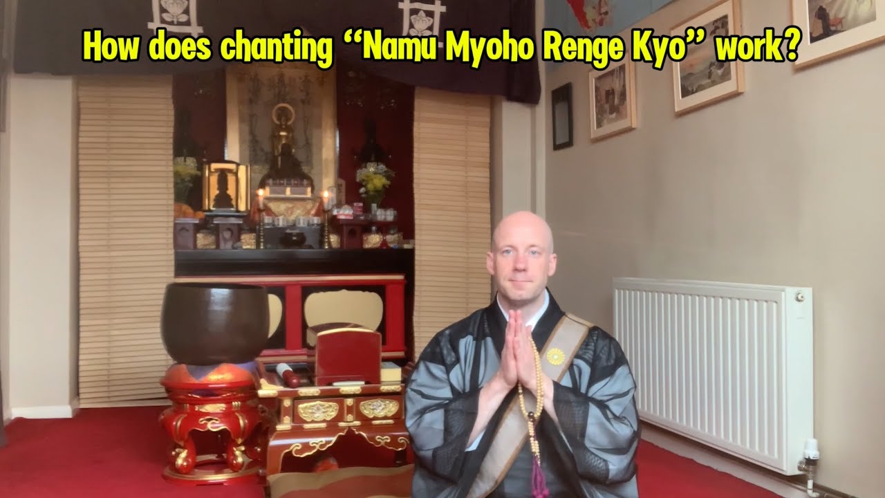 How does chanting “Namu Myoho Renge Kyo” work? (Sub: FR)