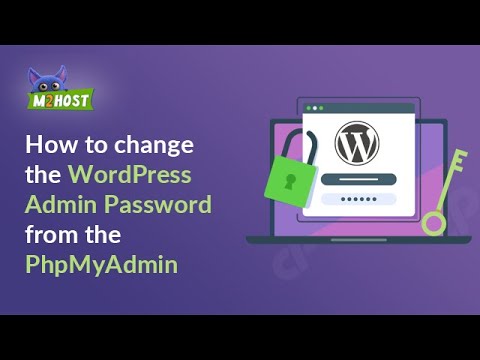 How to change the WordPress admin password from the PhpMyAdmin