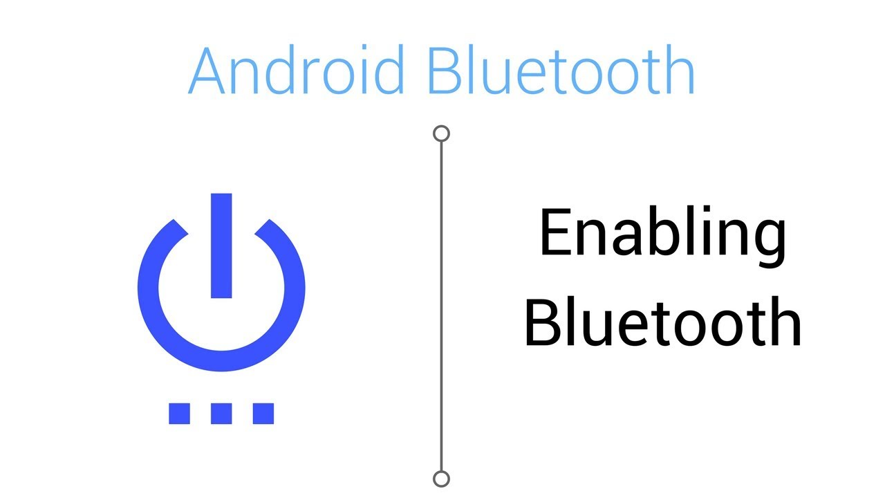 Bluetooth Tutorial - Enabling Bluetooth in Android Studio