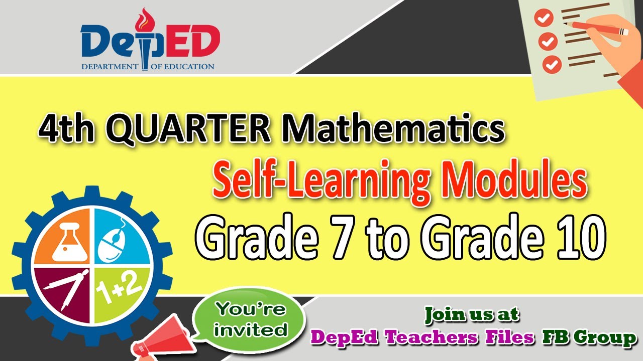 4th QUARTER Mathematics Modules (Grade 7 to 10)