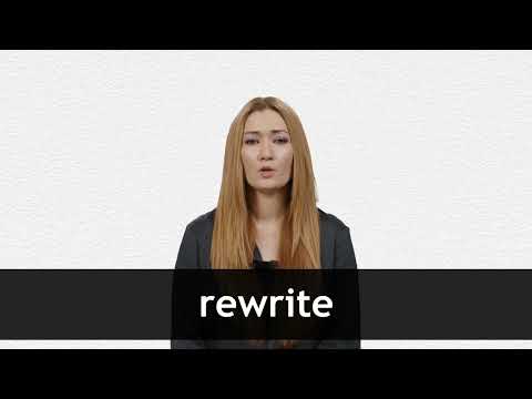 REWRITE - Definition & Translations | Collins English Dictionary
