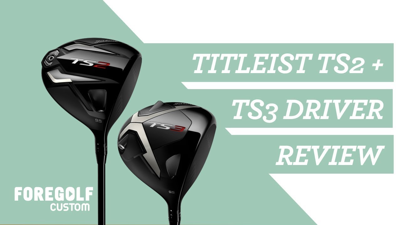 Titleist TS2 + TS3 Drivers : The Fitters Guide + Review